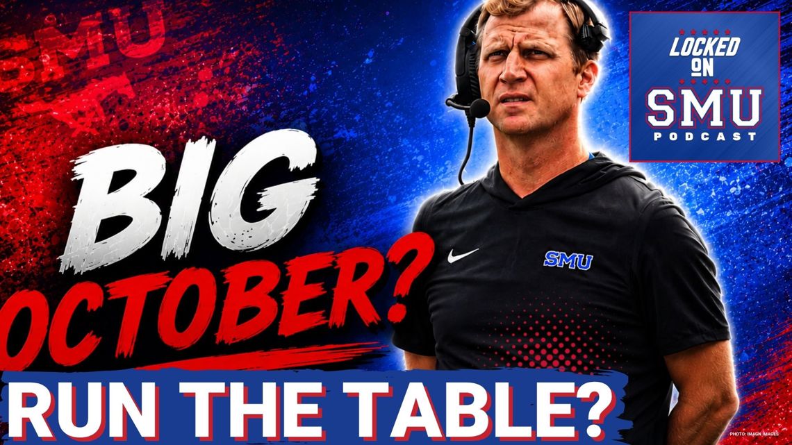 STATEMENT: SMU Will RUN the Table in October—Playoff Path HINGES on ...