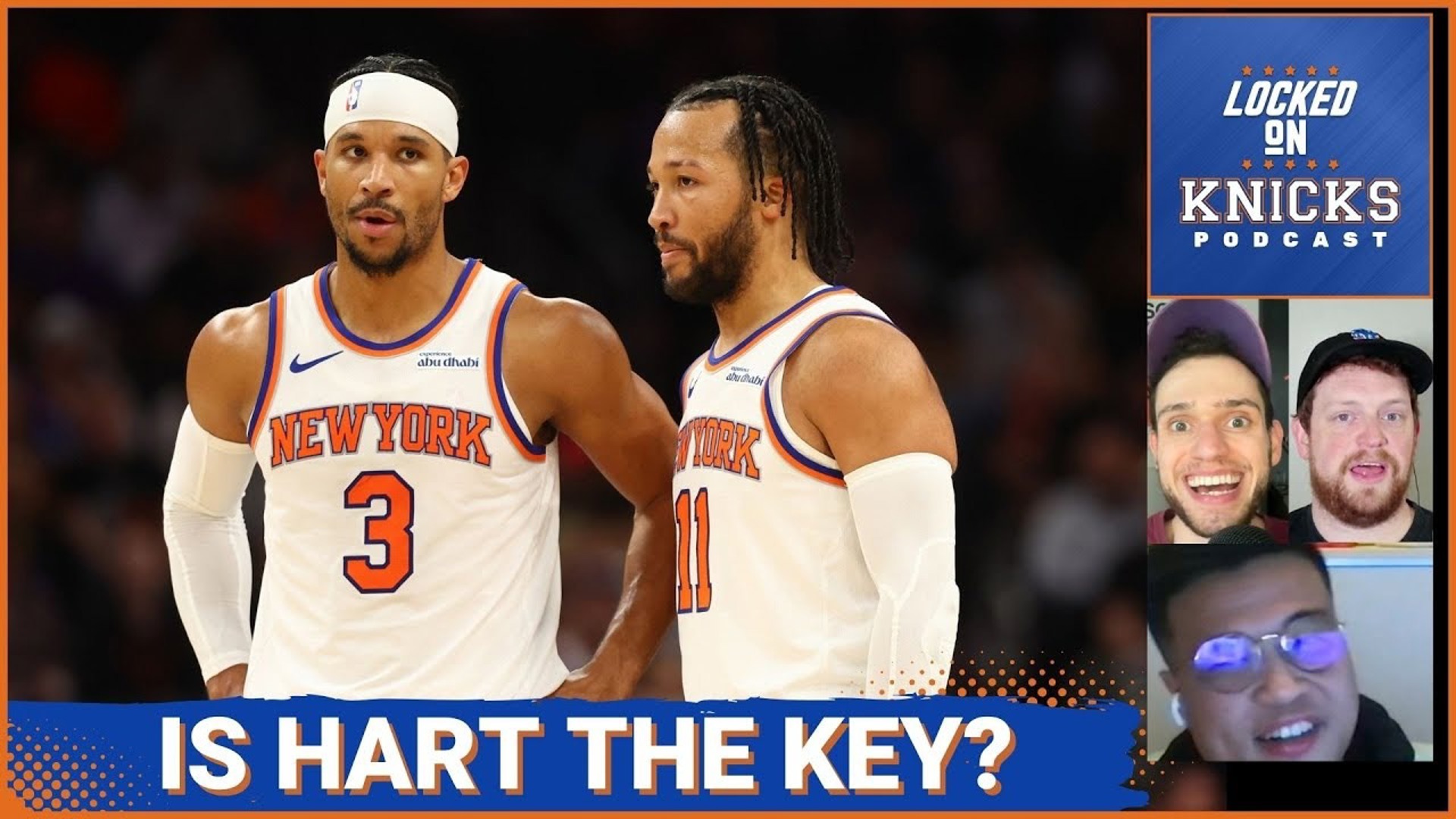 Is Josh Hart the Key To Jalen Brunson Being His Best Self the Rest of ...