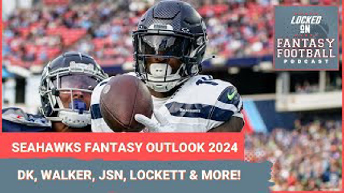 Seattle Seahawks fantasy football outlook for 2024 NFL season: DK ...