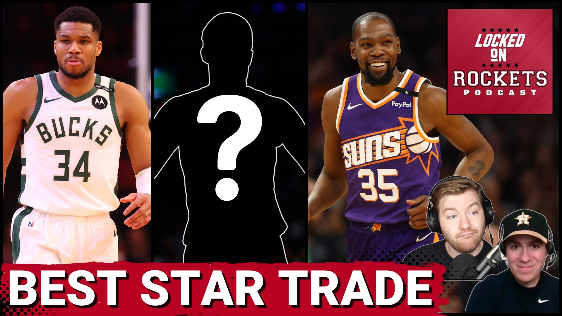 Houston Rockets STAR Trade Options: Higher CEILING With Giannis? Better ...
