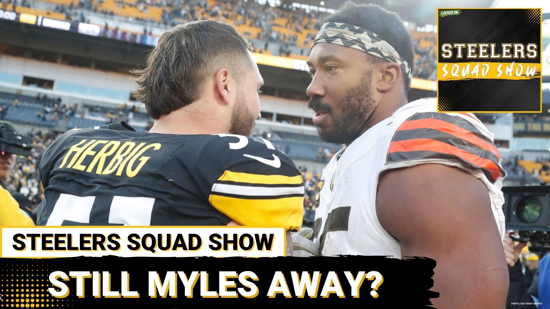 STEELERS SQUAD SHOW: Still MYLES Away? Garrett Leaves North, HerBIG ...