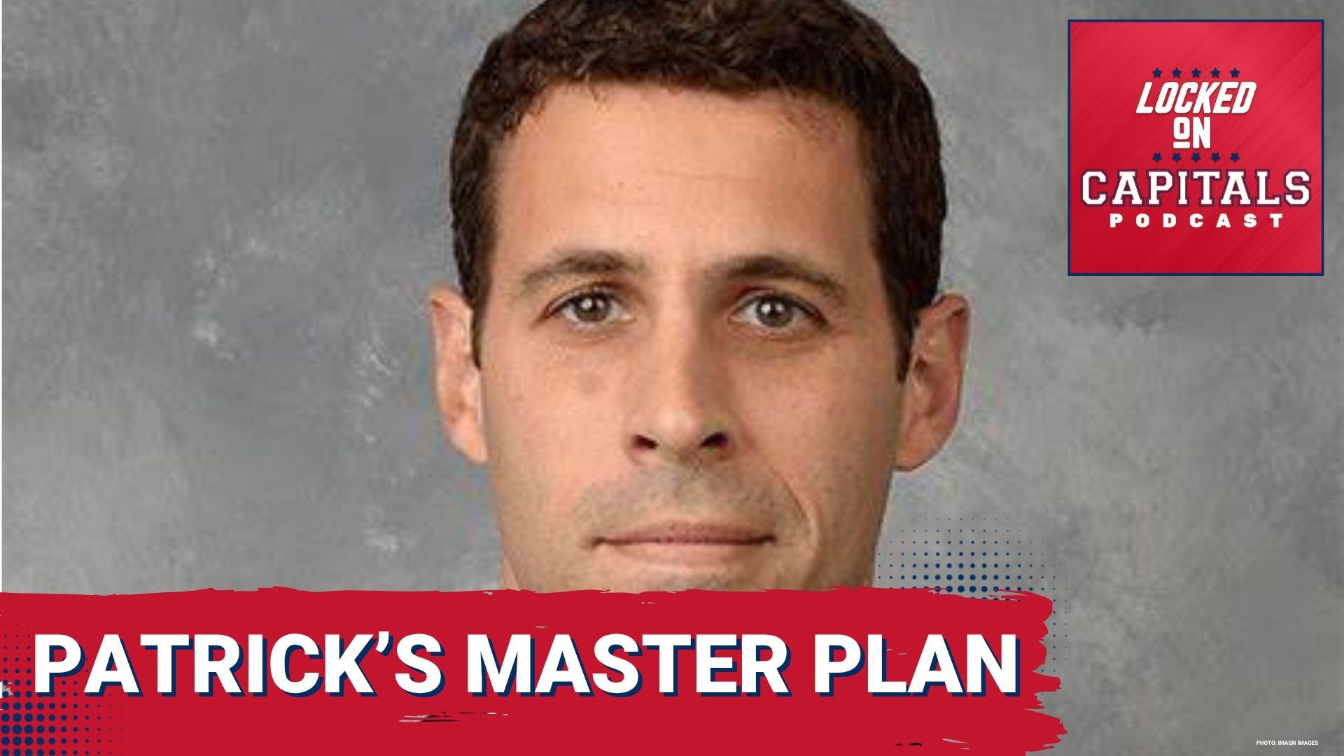 MASTERPLAN: How Chris Patrick’s DECISIONS Shape Capitals Offseason ...