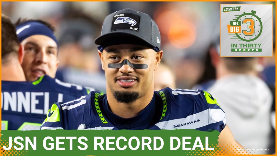 Seahawks Give RECORD DEAL To Jaxon Smith-Njigba | The Big 3 in 30 NFL ...