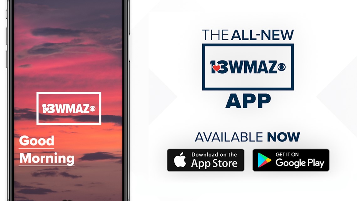 13WMAZ has a new app, download it here | 13wmaz.com